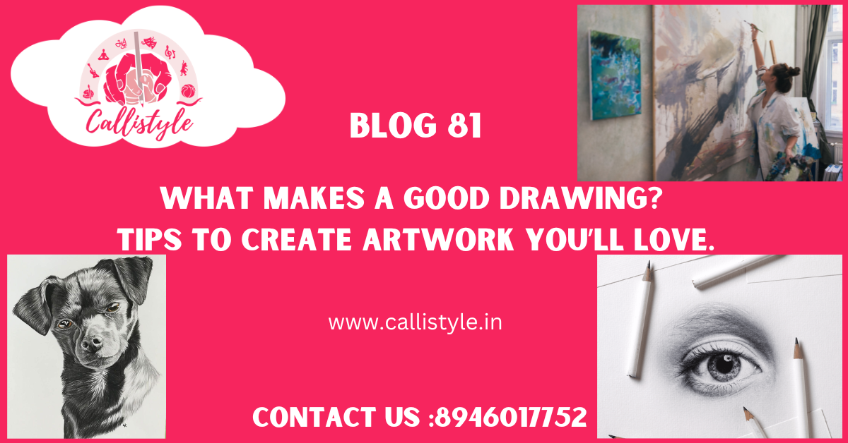 What Makes a Good Drawing 2026